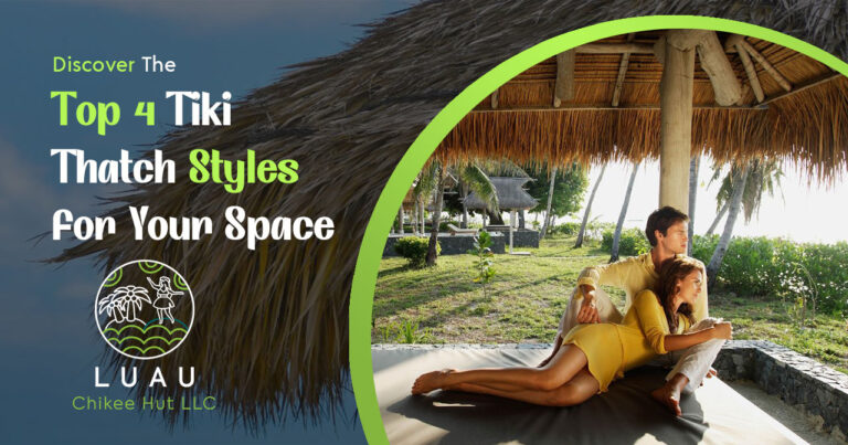 Tiki Thatch Styles: Transform Your Space into Paradise